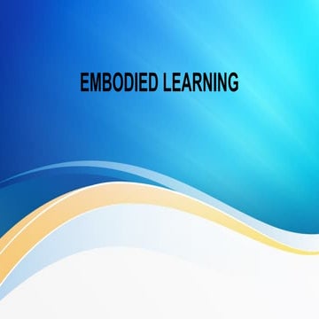 Power point presentation on EMBODIED LEARNING.pptx