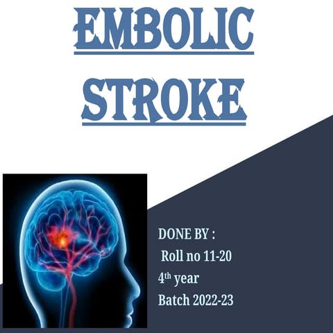 Embolic Stroke the type of ischemic .pptx