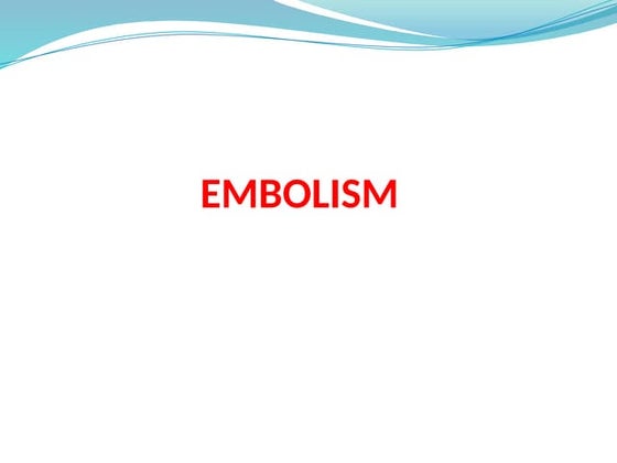 embolism ppt.pptx