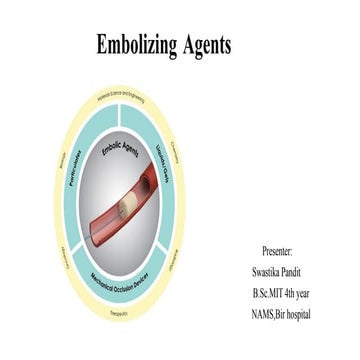 embolizing agent( Interventional Radiology).pptx