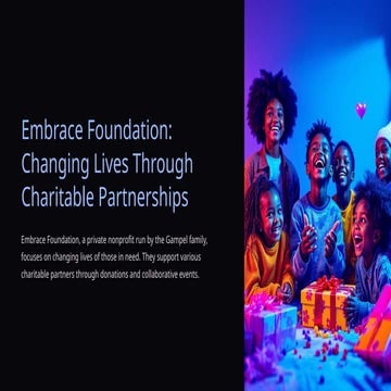 Embrace-Foundation-Changing-Lives-Through-Charitable-Partnerships.pptx