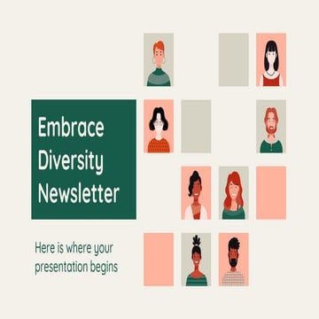 Embrace Diversity Newsletter by Slidesgo.pptx