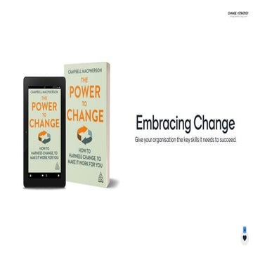 Embracing Change_ How to give your organisation the key skill it needs ...
