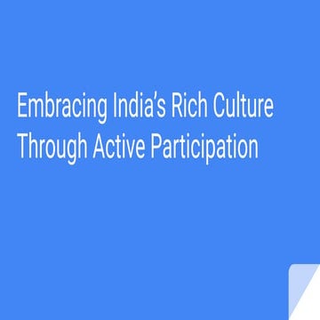 Embracing India’s Rich Culture Through Active Participation.pdf