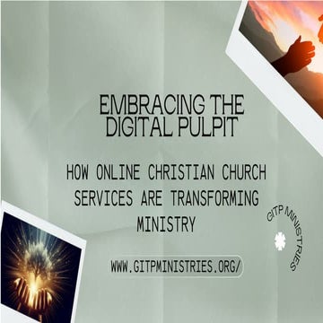Embracing the Digital Pulpit GITP Ministries | PPT