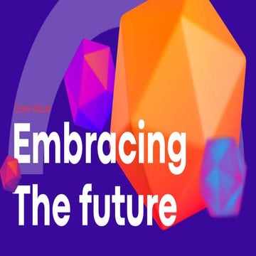 EmbracingTheFuture.pptx