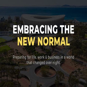 Embracing the new normal | PPT