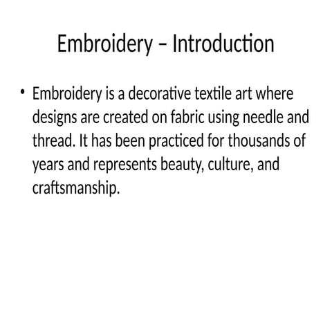 Embroidery_Presentation is very.useful for beginners who want to know ...
