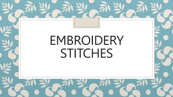 MAKING CALADO EMBROIDERY | PPTX | Needlework | Arts and Crafts