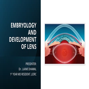EMBROYOLOGY AND DEVELOPMENT OF LENS.pptx