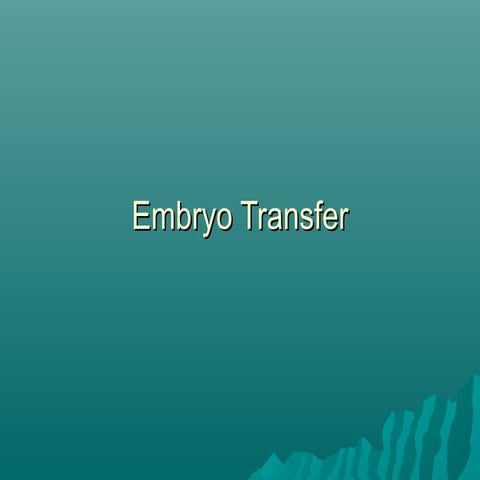 Embryo transfer | PPT