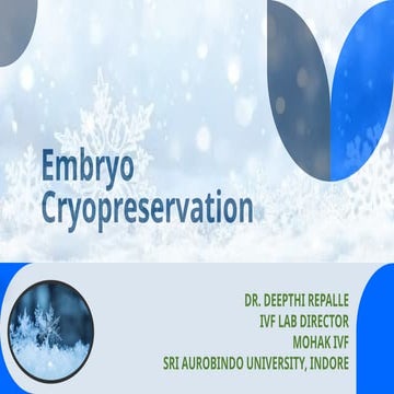 embryo cryopreservation in IVF labs.pptx