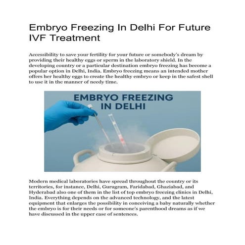Embryo Freezing In Delhi For Future IVF Treatment | PDF