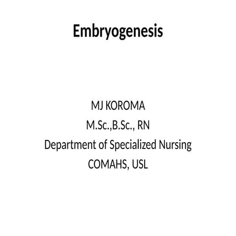 Embryogenesis.pptx only for educational purposes | PPTX