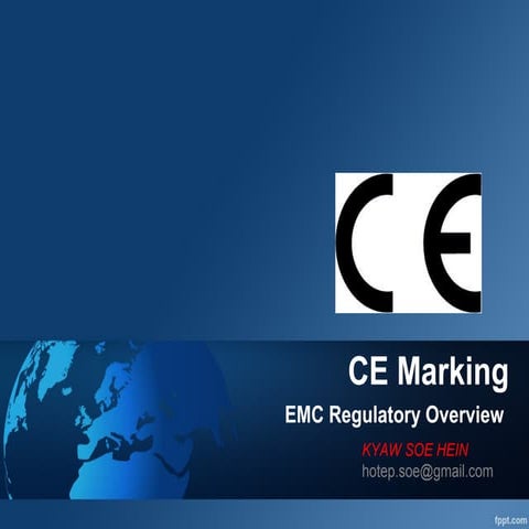 CE Marking- EMC- Products Regulatory | PPT