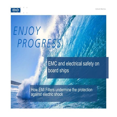EMVT 12 september - EMC and electrical safety - Imtech Marine | PPT