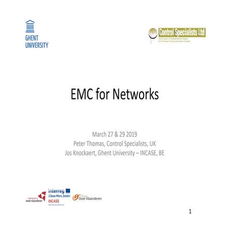 EMC for Networks - Peter Thomas, Control Specialists and Jos Knockaert ...