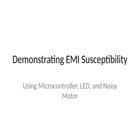 EMC_Susceptibility_Demo_Presentation.pptx