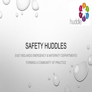 East Midlands Emergency Department Safety Huddle Collaborative (May ...
