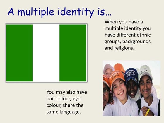 Multiple and shared identities | PPT