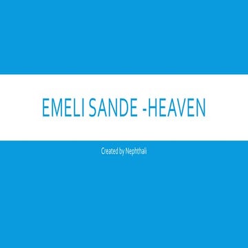 Emeli sande heaven | PPTX