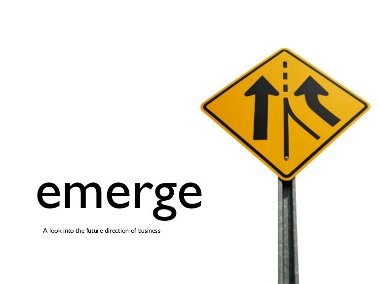 Emerge