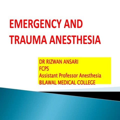 EMERGENCY AND TRAUMA ANESTH ESIA.pptx