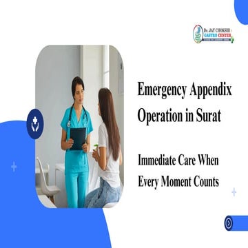 Overview on Emergency Appendix Operation in Surat | PPT