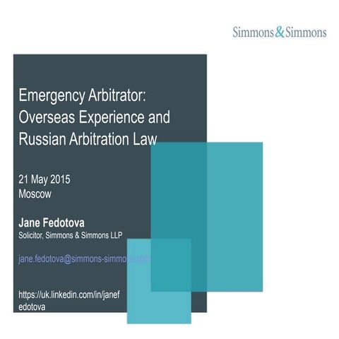 Emergency Arbitrator: Overseas Experience and Russian Arbitration Law | PPT