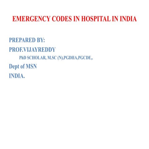 Hospital Planning Emergency Codes in Hospital | PPTX