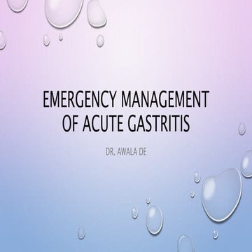 EMERGENCY MANAGEMENT OF ACUTE GASTRITIS.pptx