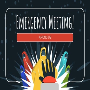 Emergency Meeting! Presentation skills and control | PPTX