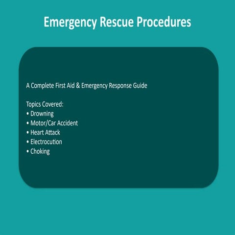 Comprehensive Emergency Rescue Procedures: First Aid & Response Guide ...