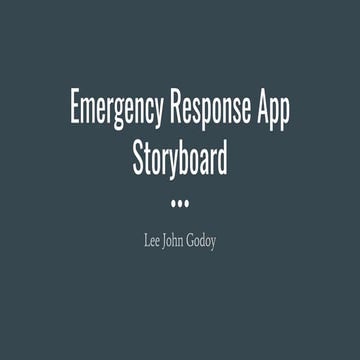 Emergency response app storyboard v1 | PPT