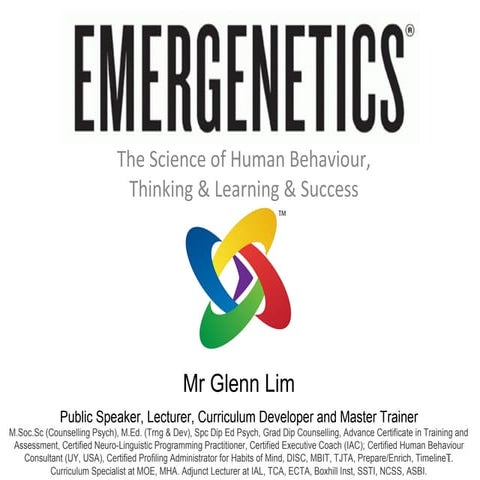 EMERGENETICS Training by Mr Glenn Lim | PPT