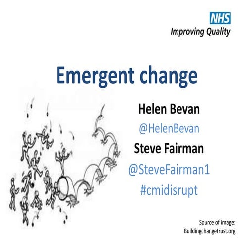 Change in the Age of Disruption: Emergent change | PPTX