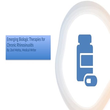 Emerging Biologic Therapies for Chronic Rhinosinusitis.pptx