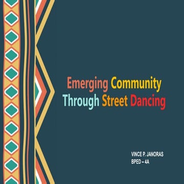 Emerging Community Through Street Dancing.pptx