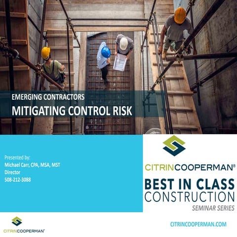 Emerging Contractors Mitigating Control Risk | PPT