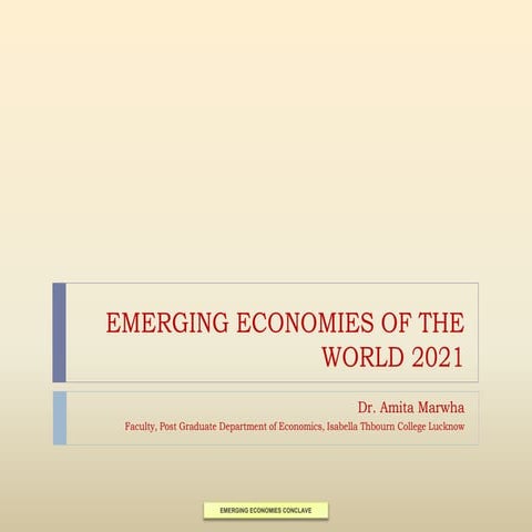 EMERGING ECONOMIES OF THE WORLD 2021 (1).pptx