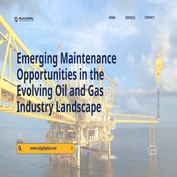 How Emerging Maintenance Technologies Are Shaping the Oil and Gas ...
