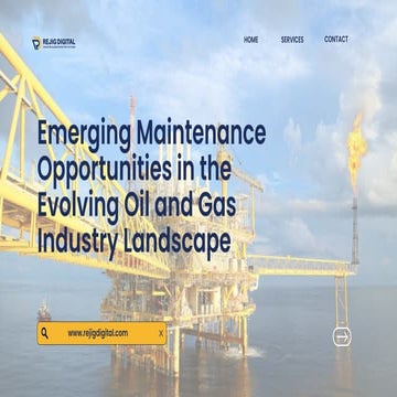 Innovative Maintenance Trends Shaping the Future of Oil and Gas | PDF