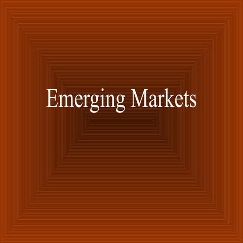 Emerging markets | PPT