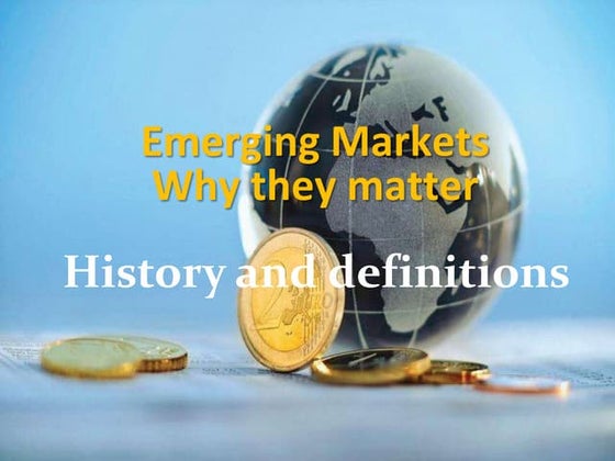 Emerging Markets | PPT