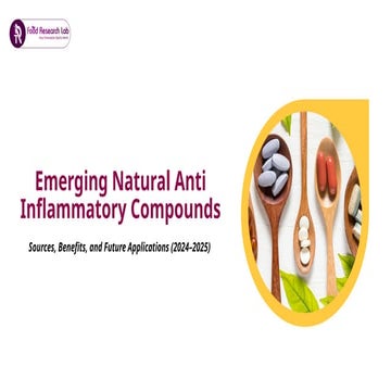 Emerging Natural Anti Inflammatory Compounds .pptx