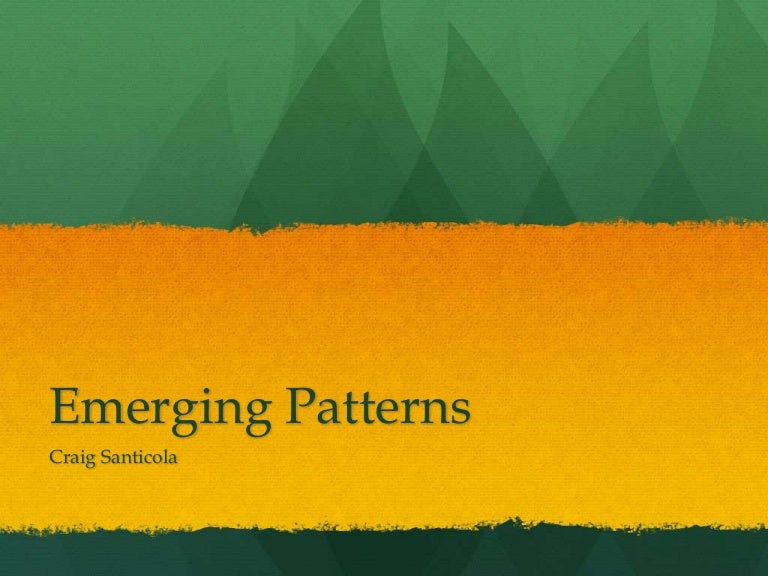 Emerging patterns