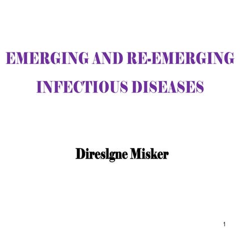 Emerging & reemerging infectious diseases | PPT