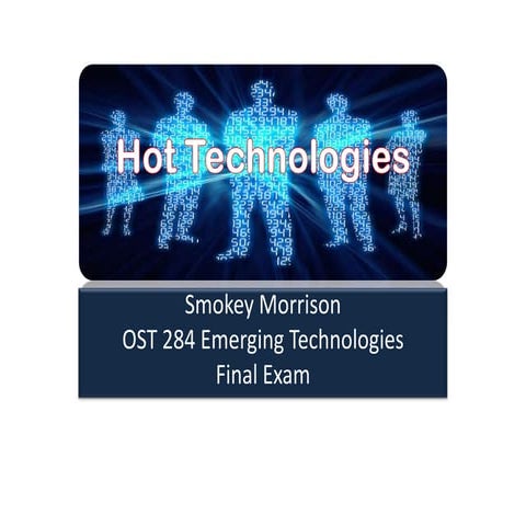 Emerging Technologies Final Exam PowerPoint | PPTX
