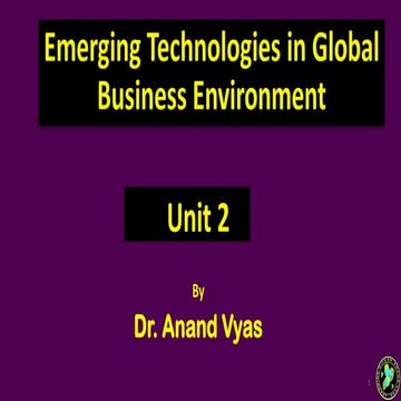 Emerging Technologies in Global Business Environment Unit 2.pdf