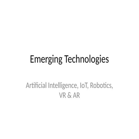 Emerging Technologies in IT: AI, Blockchain, Cloud, IoT, and ...